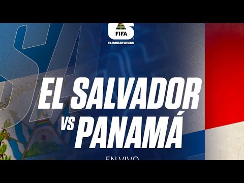 EL SALVADOR VS PANAMA DESDE EL ESTADIO CUSCATLÁN - YouTube