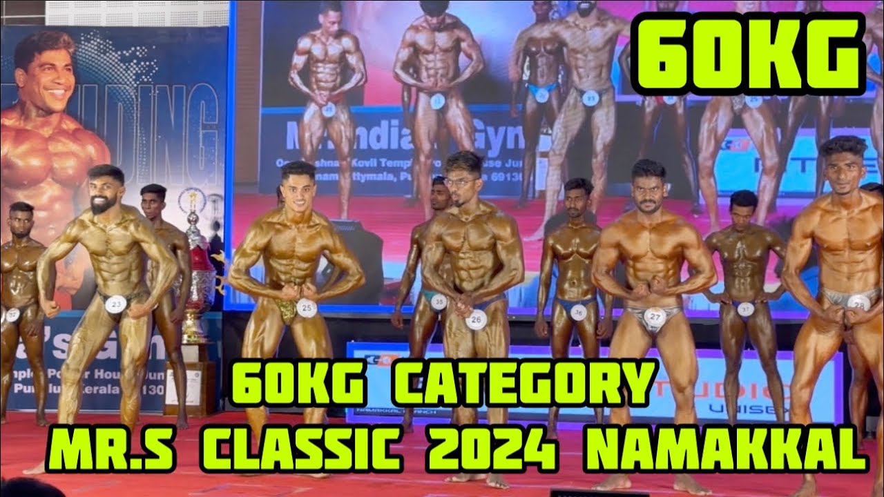 60Kg Category Mr.S Classic State Level Bodybuilding 2024 Namakkal - YouTube
