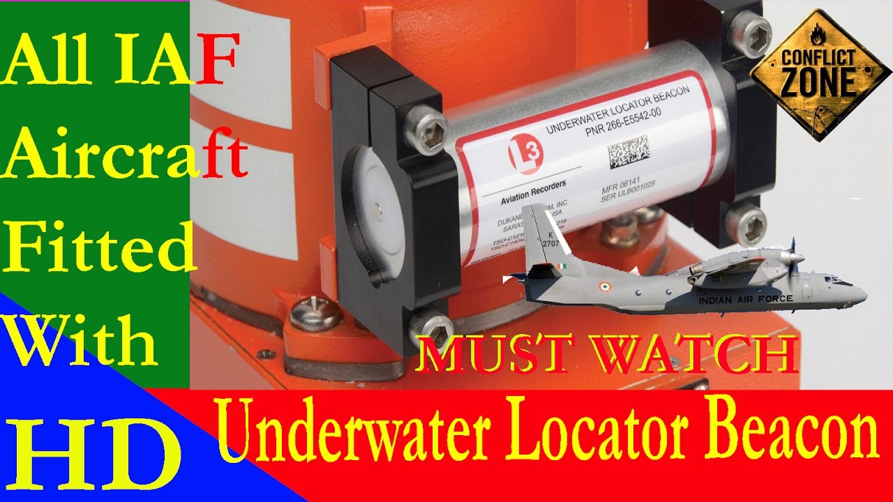 All IAF aircraft fitted with Underwater Locator Beacon - YouTube