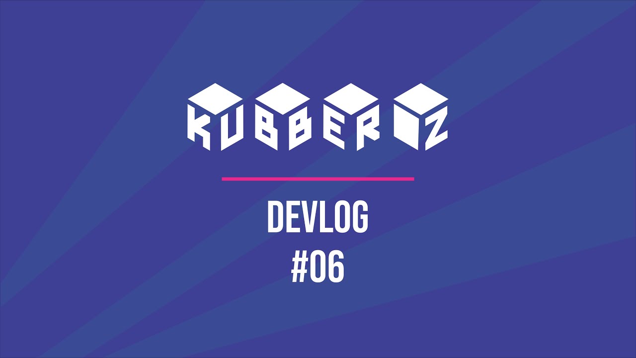 Kubberz | Devlog#06 - YouTube