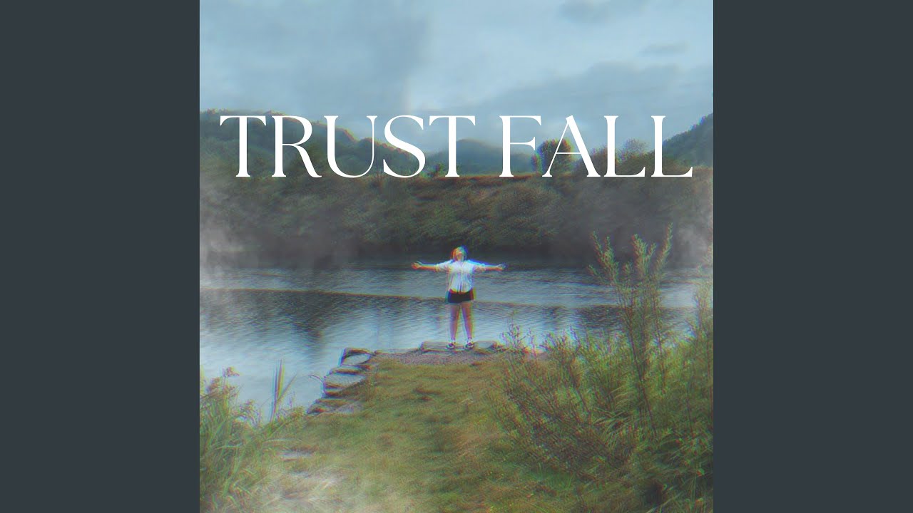Trust Fall - YouTube