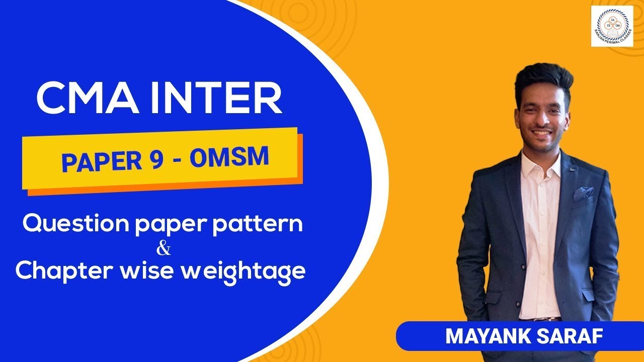CMA Inter Paper 9 OM-SM - Revision Strategy & Paper pattern by CA ...