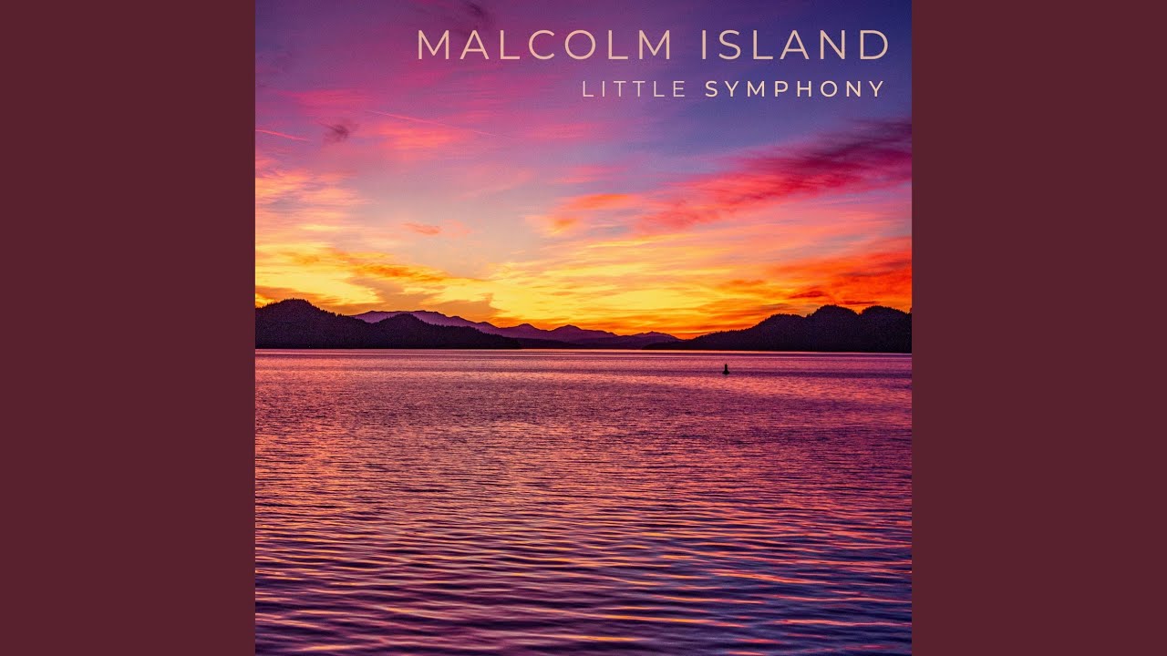 Malcolm Island - YouTube Music