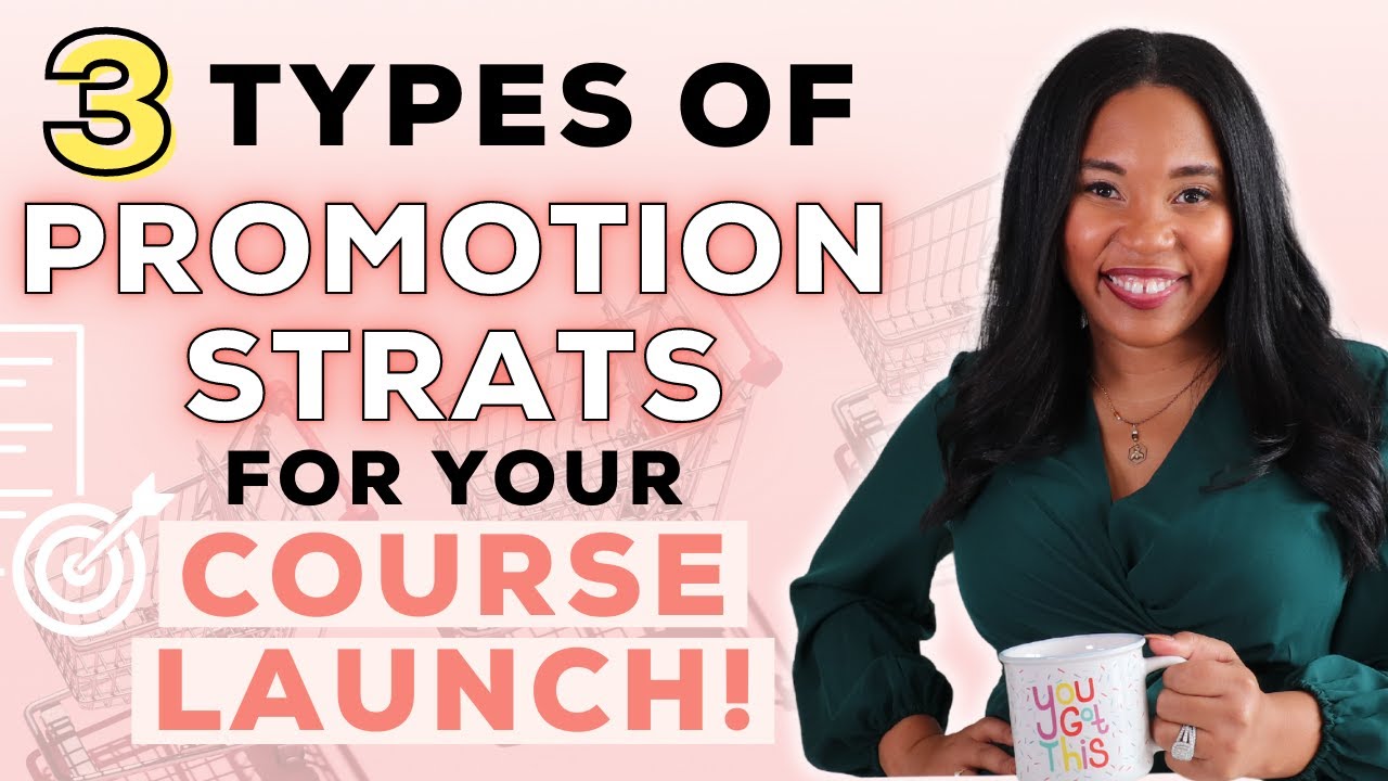 3 Types of Online Course Launch Event Strategies: Which One Will You ...