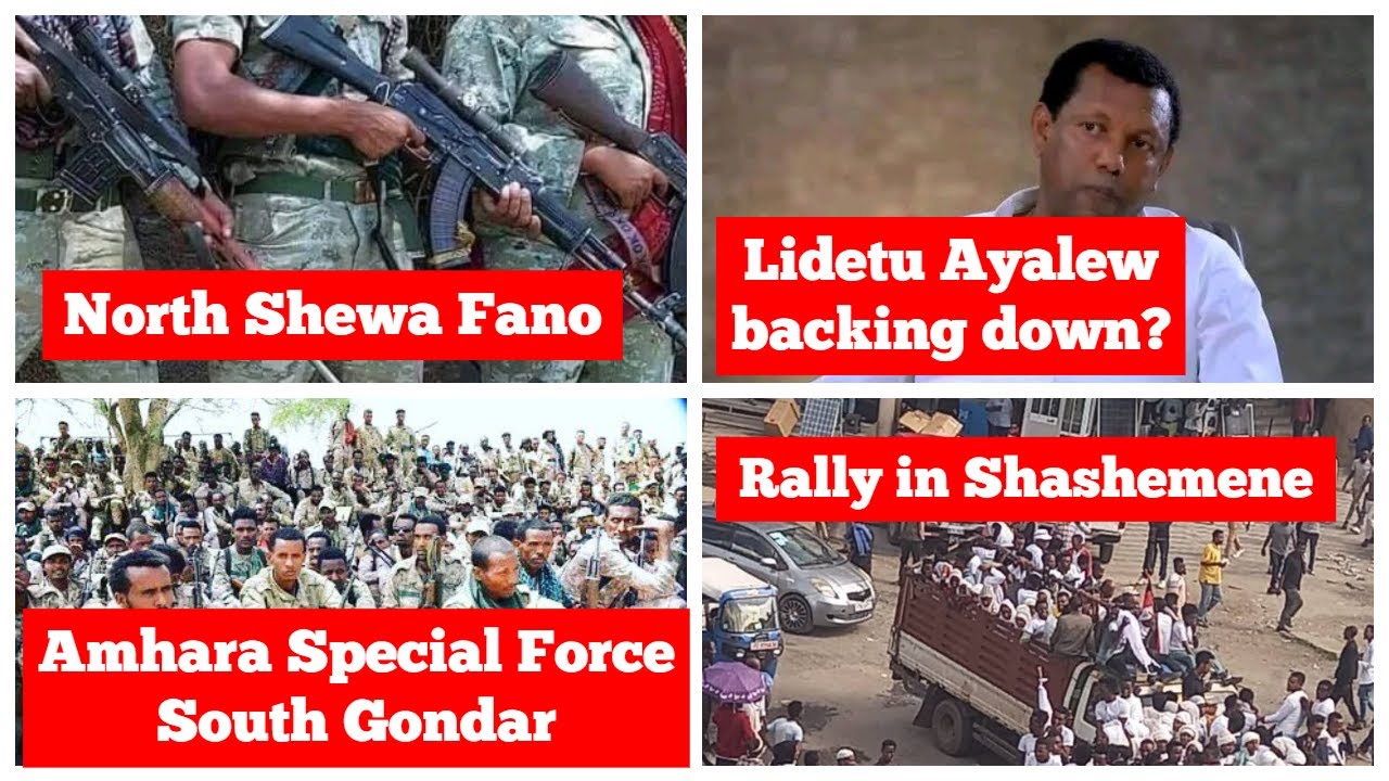 Shewa Fano | Amhara Special Force | Rally in Shashemene | Lidetu Ayalew ...