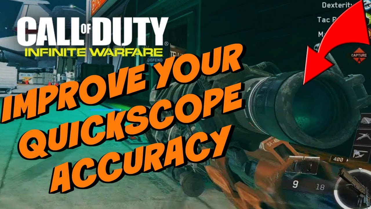How to Improve Your Quickscoping Accuracy: Call of Duty Infinite Warfare - YouTube