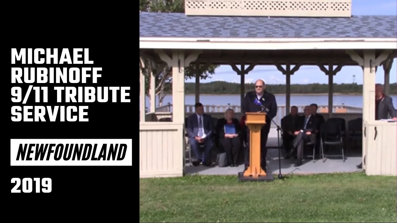 Michael Rubinoff: 9/11 TRIBUTE SERVICE in Newfoundland - YouTube