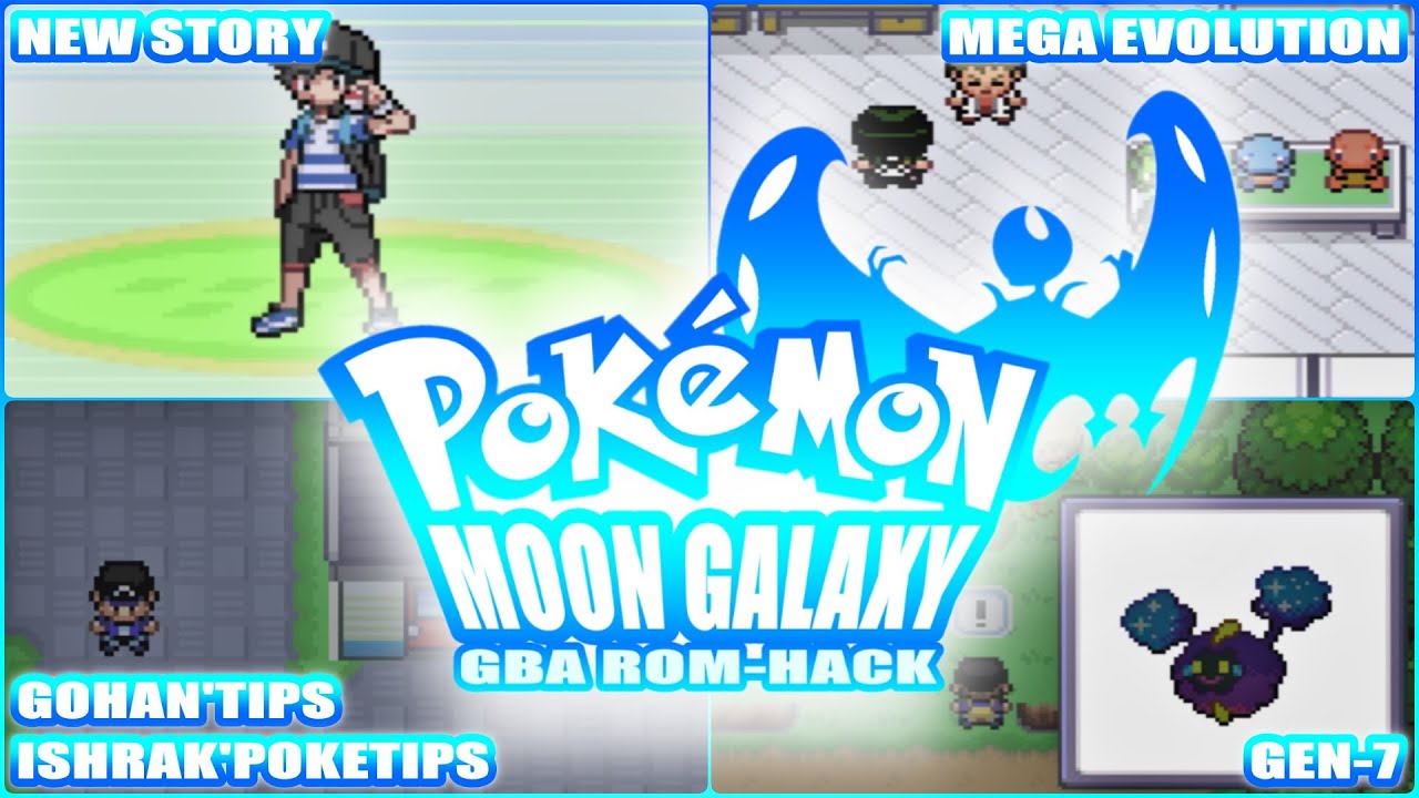 Pokémon Moon Galaxy GBA Rom Hack New Story, Mega Evolution, Creators ...