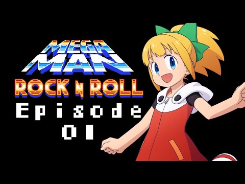 Mega Man Rock n Roll - 01 - Mega Roll