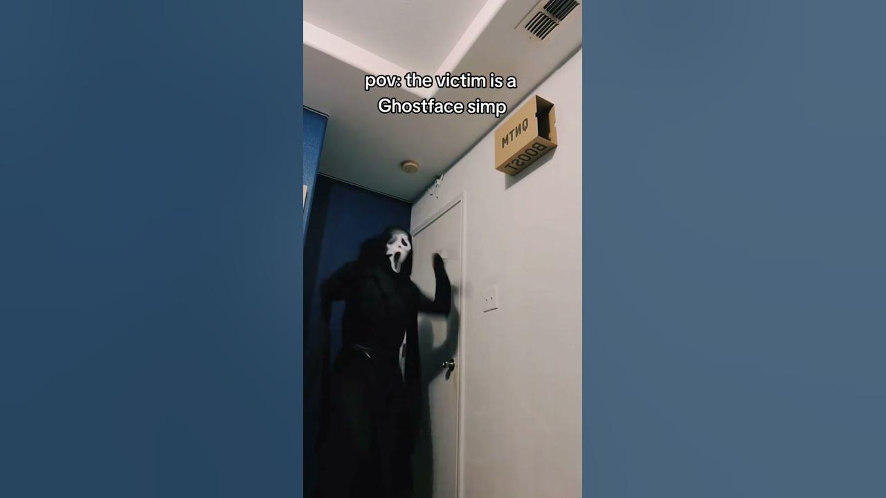 Pov The Victim Is A Ghostface Simp The Creator Youtube