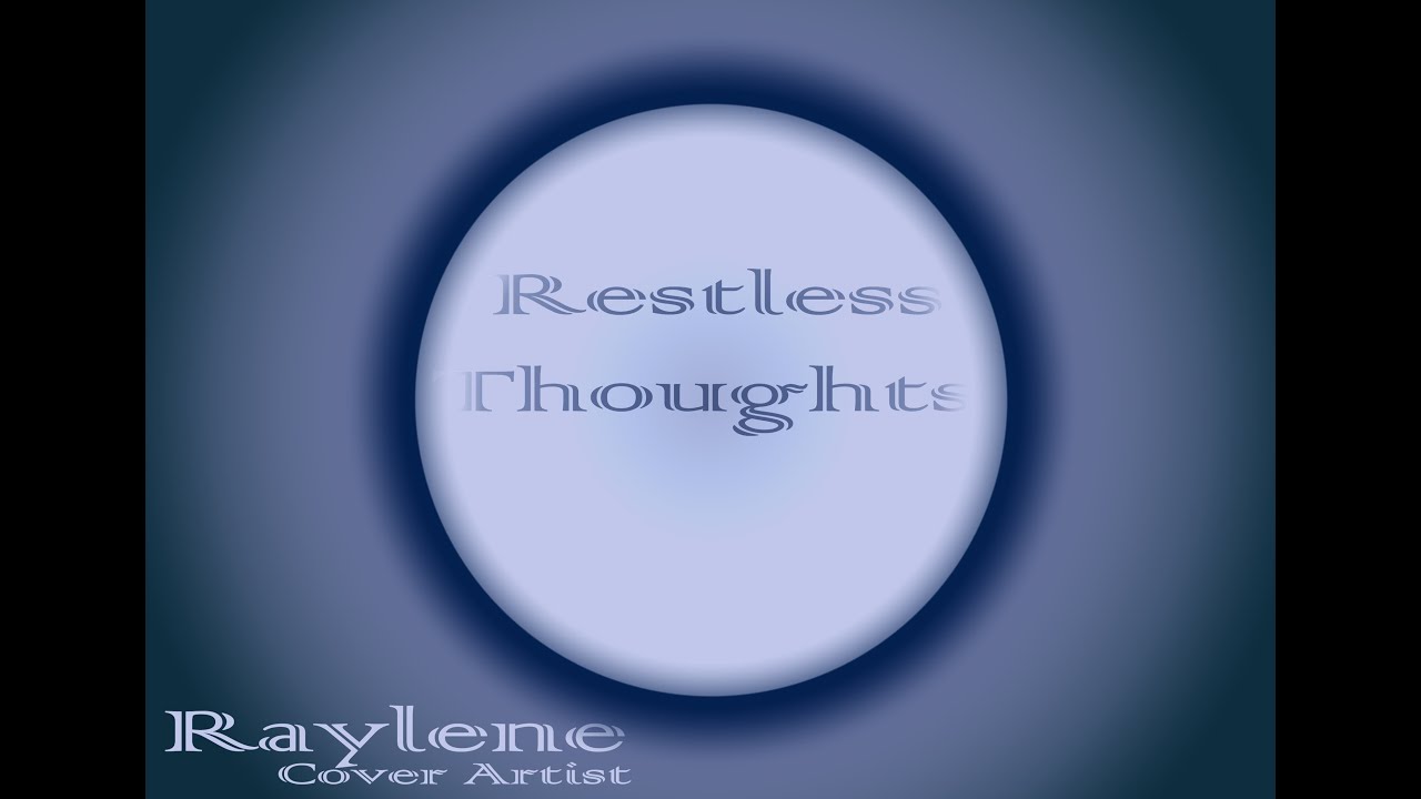 Restless Thoughts - Raylene | Official Lyrics Video - YouTube