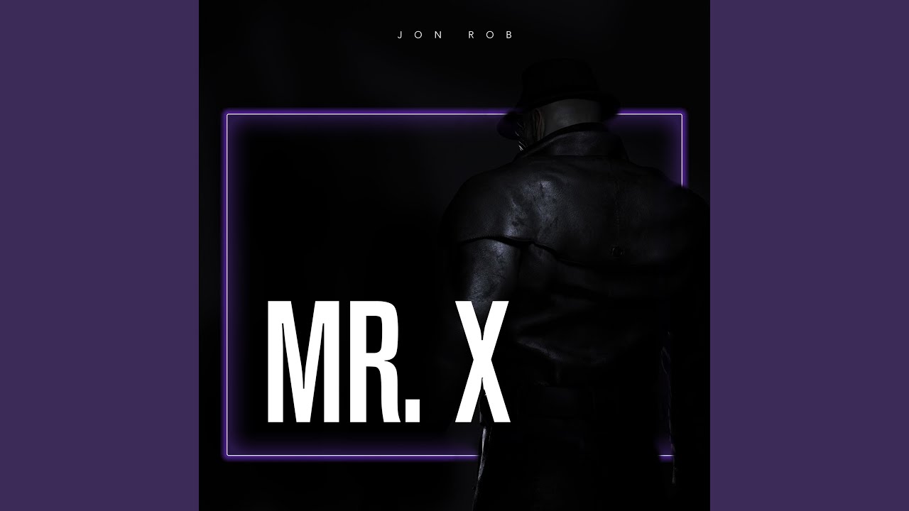 Mr. X - YouTube