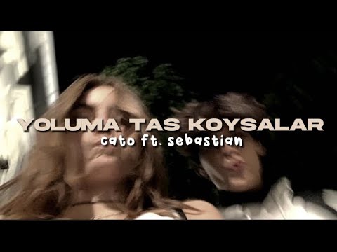 Yoluma Taş Koysalar (speed up ve şarkı sözleri) || Cato ft. Sebastian