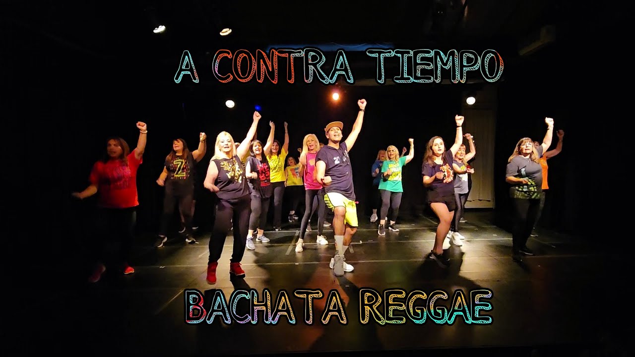 A Contra Tiempo | Bachata Reggae Merengue | Zumba Fitness | Zin 106 ...