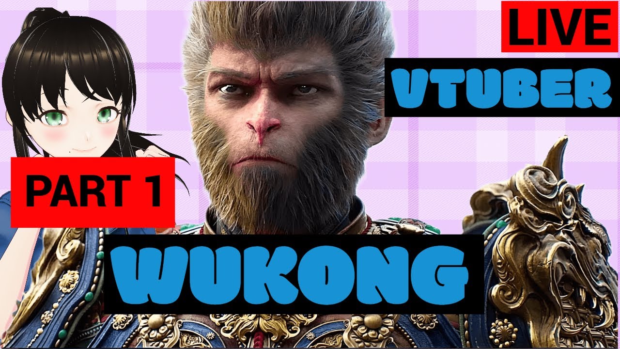 🔴 Sun Wu Kong, he is in the house [Black Myth : Wukong Live VTuber ...