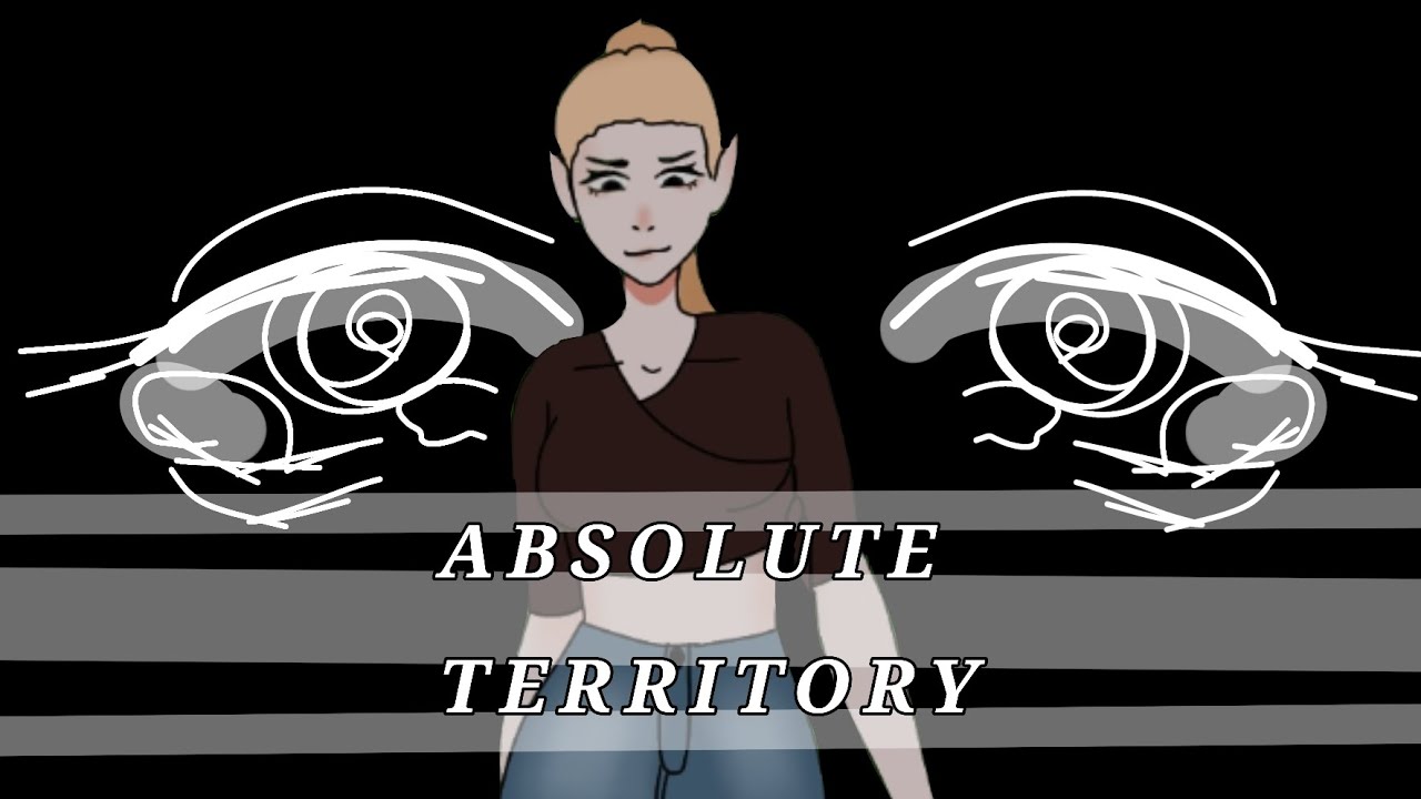 ABSOLUTE TERRITORY //ANIMATION MEME //МАРИ АФТОН - YouTube