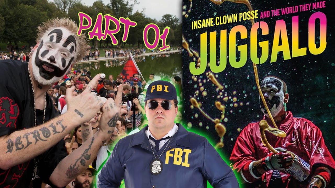 Juggalo: Insane Clown Posse and the World They Made by Steve Miller 01 ...
