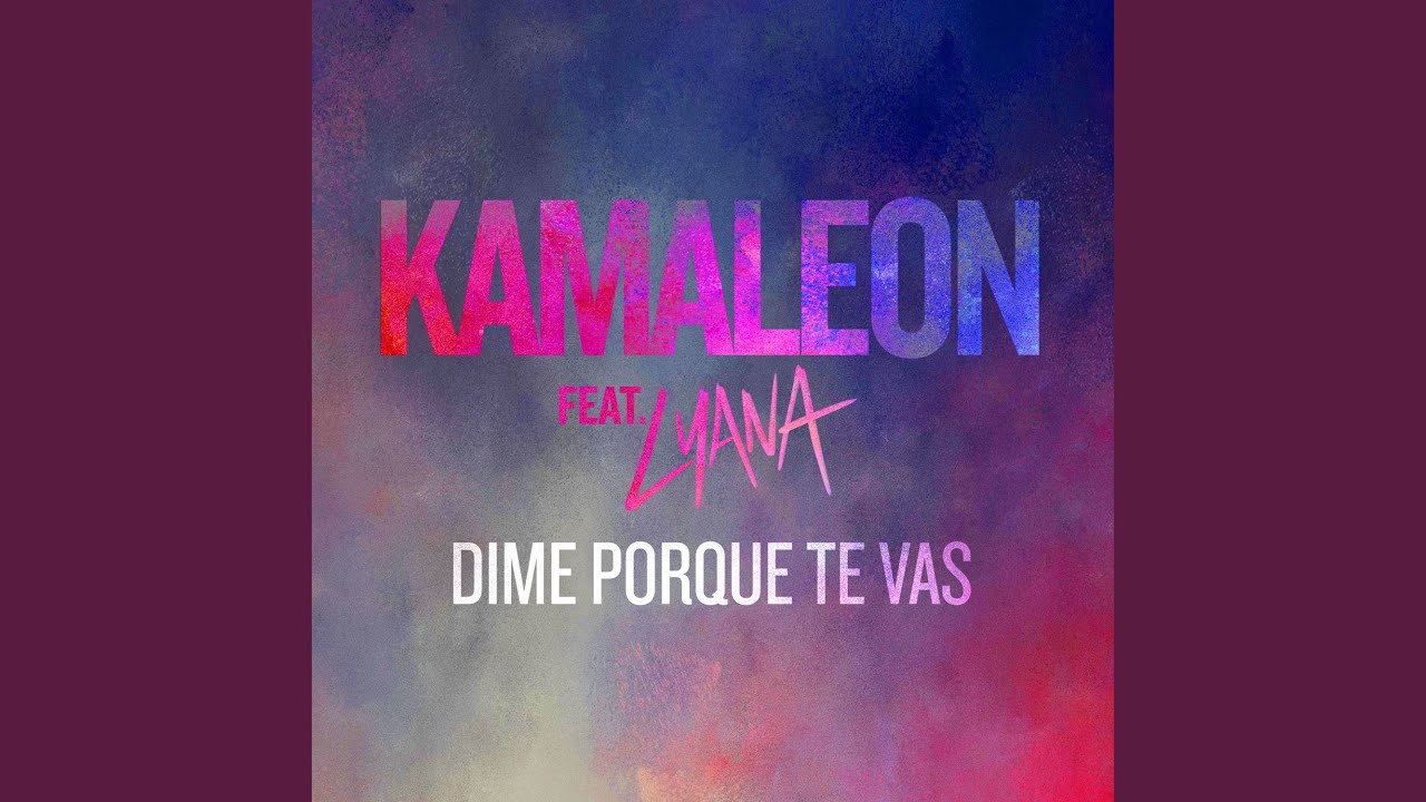 Dime Porque Te Vas (feat. Lyana) - YouTube