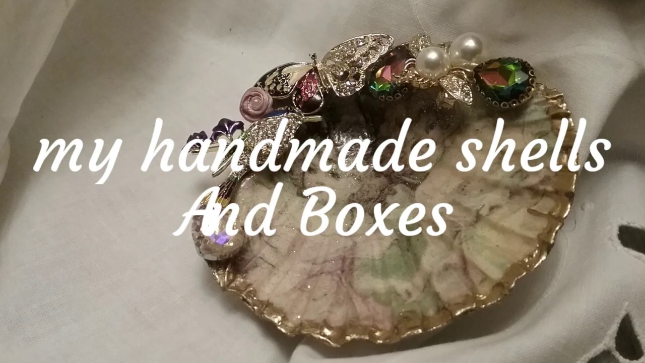 Hand made boxes and hand decorated shells with embellishments - YouTube