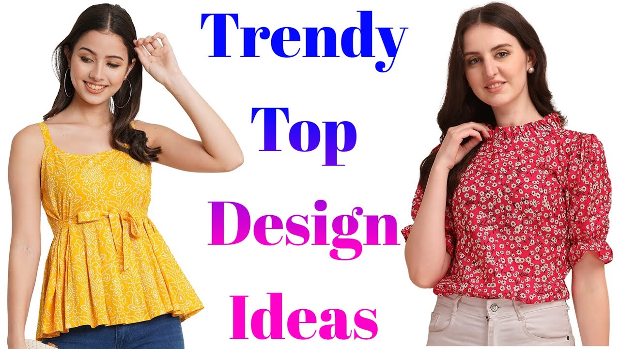 Fabulous Top Design For College And Office Girls || Trendy Top Design ...