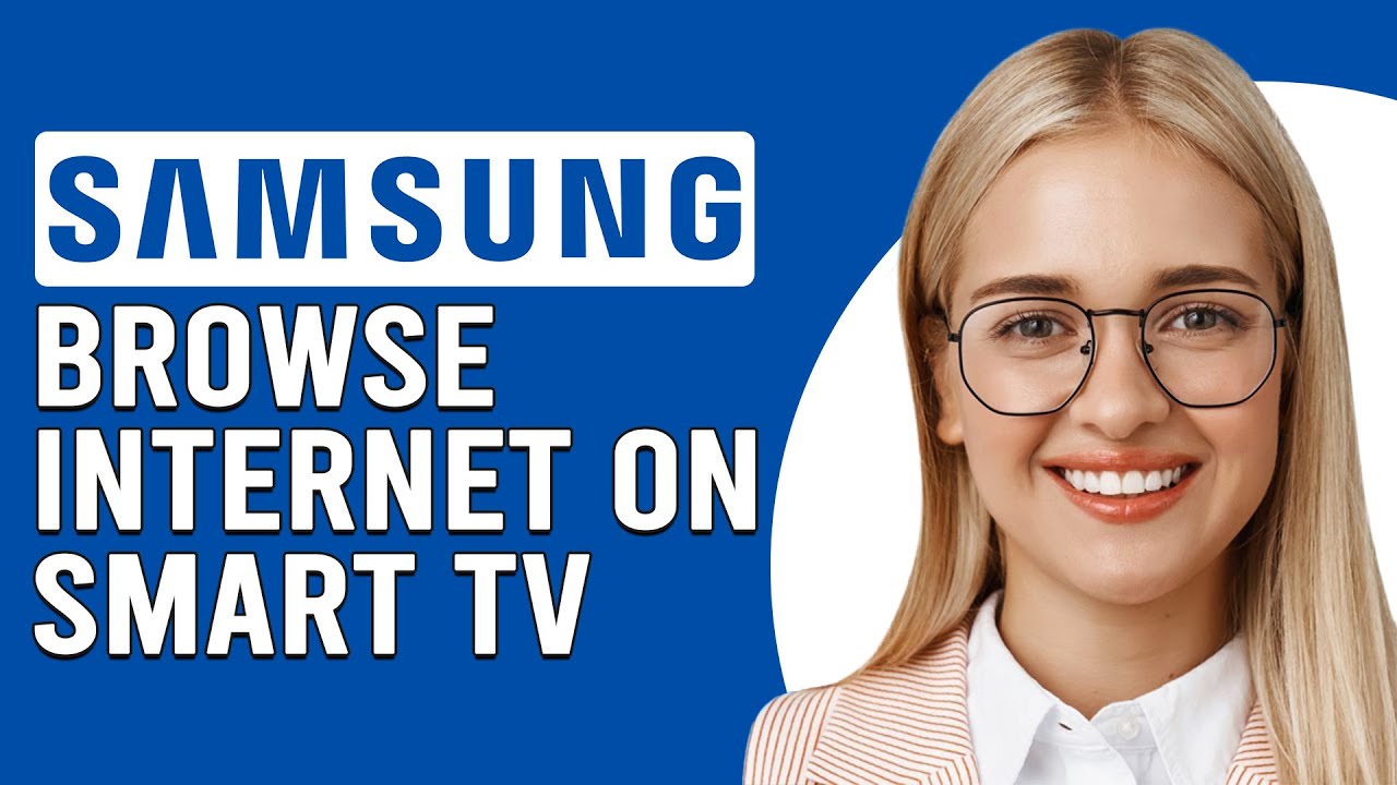 How To Browse The Internet On Samsung Smart TV (How To Open/Access ...