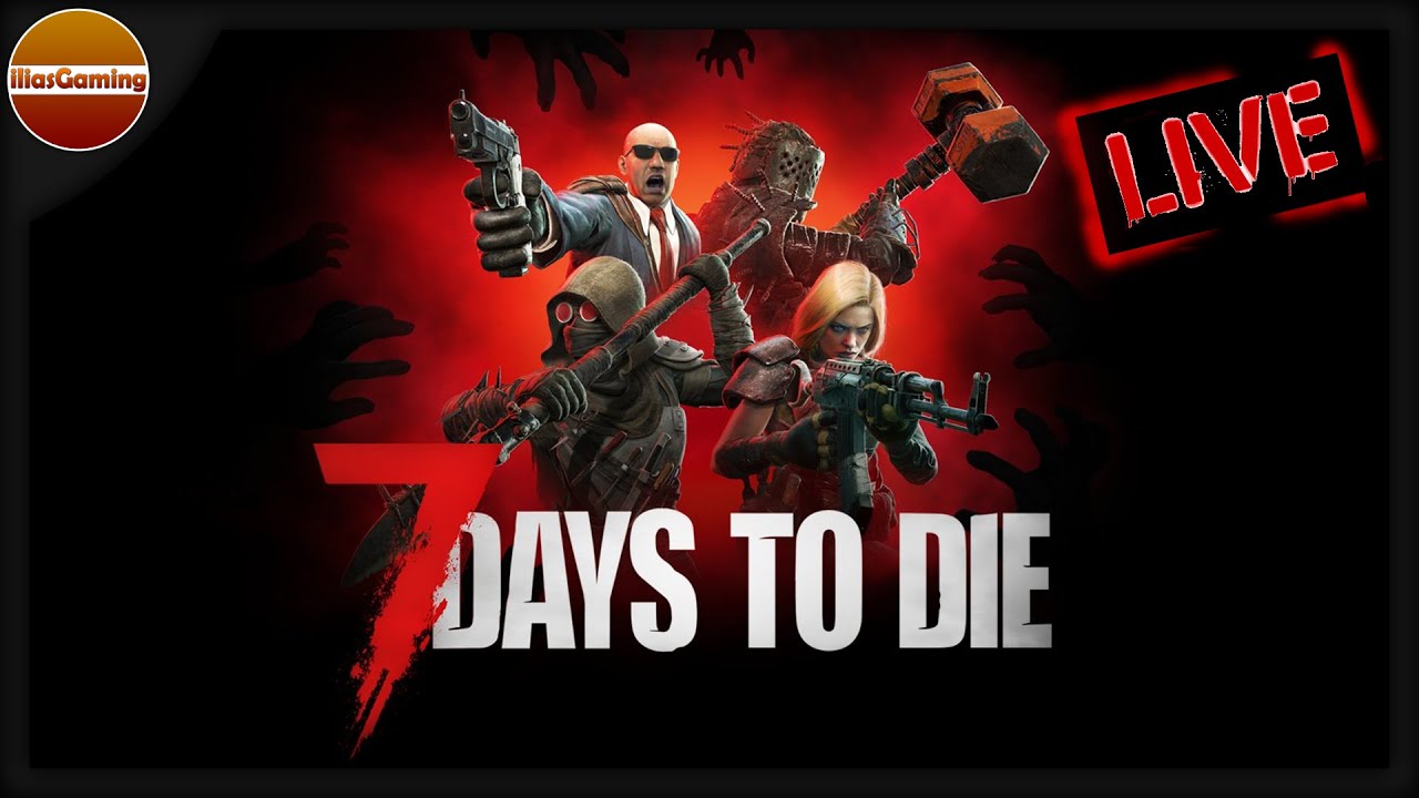Πάμε να τους γαζόσουμε όλους! 7 Days to Die S7 E30 - YouTube