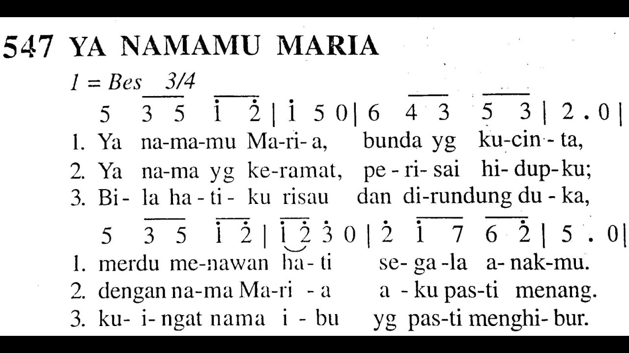 YA NAMAMU MARIA - Madah Bakti No. 547 - YouTube