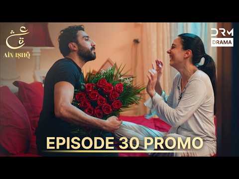 Ain Ishq Season 4 | One Love Episode 30 Promo | TOMORROW at 8 PM | Turkish Drama in Urdu Dubbed UD2R