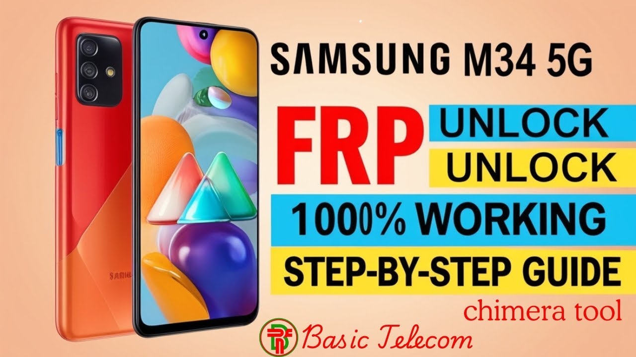 Samsung M346B M34 5G FRP | Easy Step-by-Step Guide | chimera Tool - YouTube