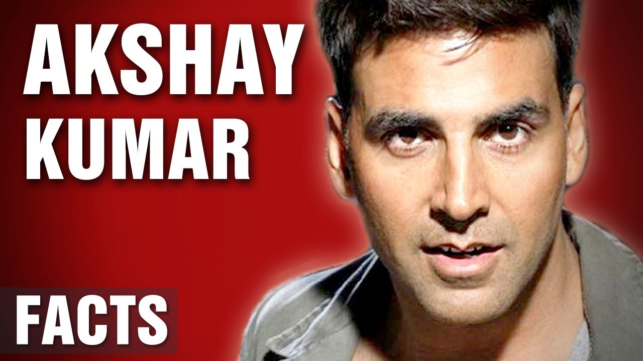 12 Amazing Facts About Akshay Kumar - YouTube