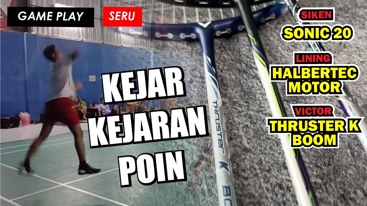 Game Play | Best Moment | Siken Sonic 20 vs Victor TK Boom vs Lining Halbertec Motor - YouTube