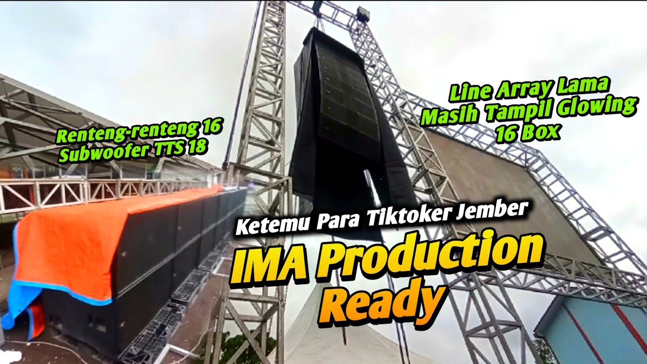 Ima Production RENTENG-RENTENG 16 subwoofer Full TTS dan Line array ...