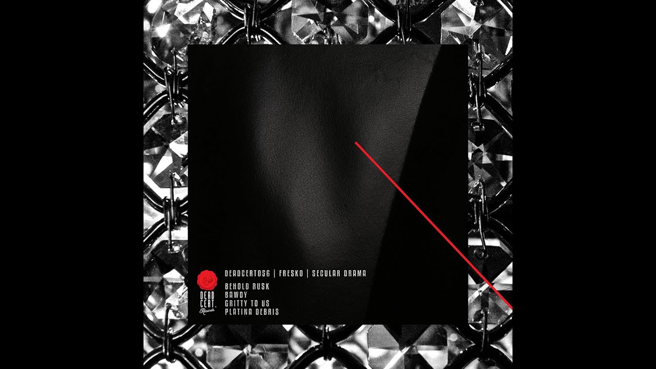 Fresko - Gritty To Us [ DEAD CERT. Records ] - YouTube
