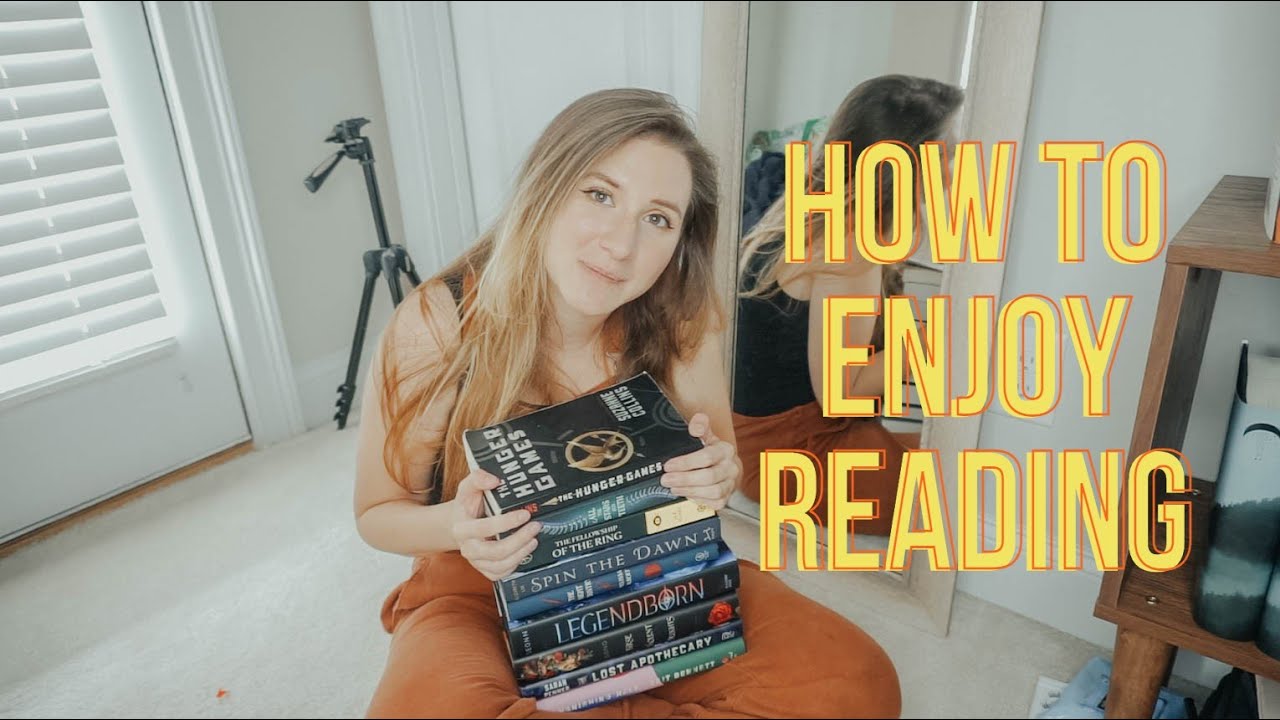 How To Enjoy Reading - YouTube