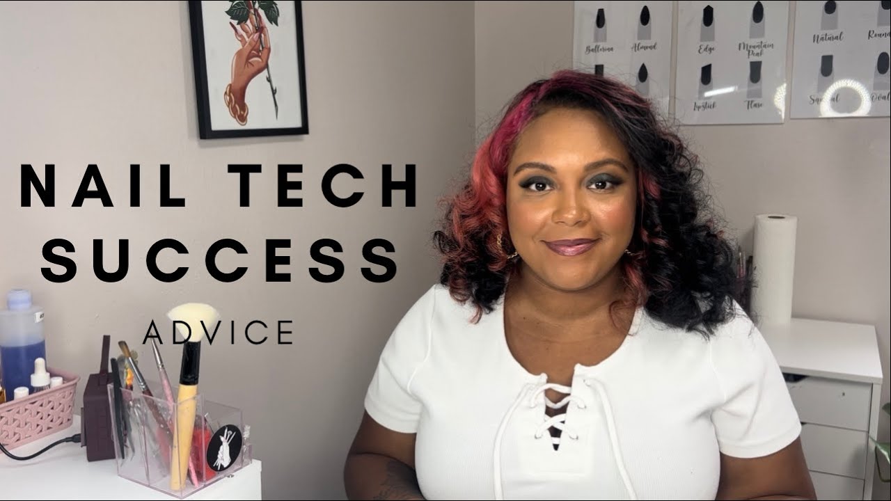 Beginner Nail Tech Tips - YouTube