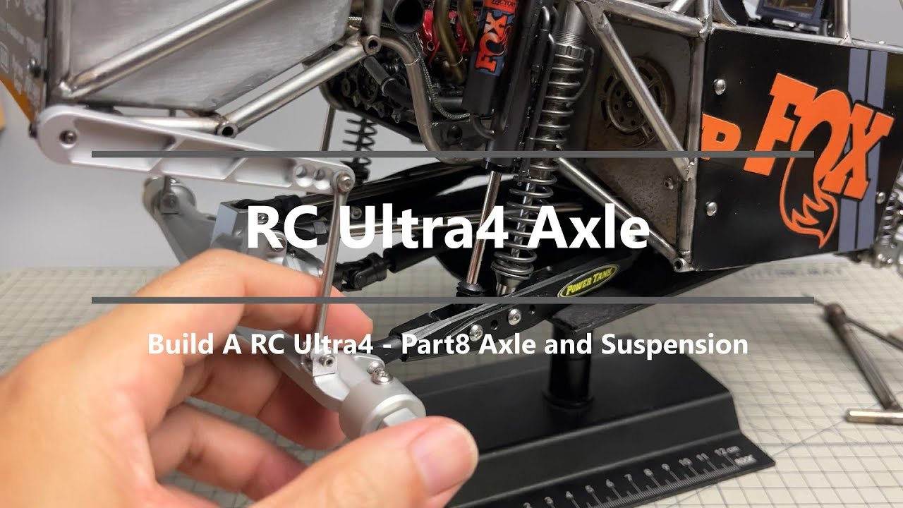 【RC Ultra4 #08】How to build a RC Ultra4? Part 8-Axle, Suspension and ...