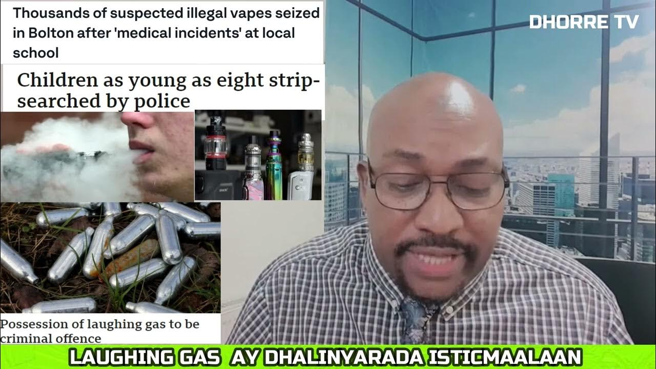 Dhibaatada Dhalinyarada Iyo Laughing Gas Youtube