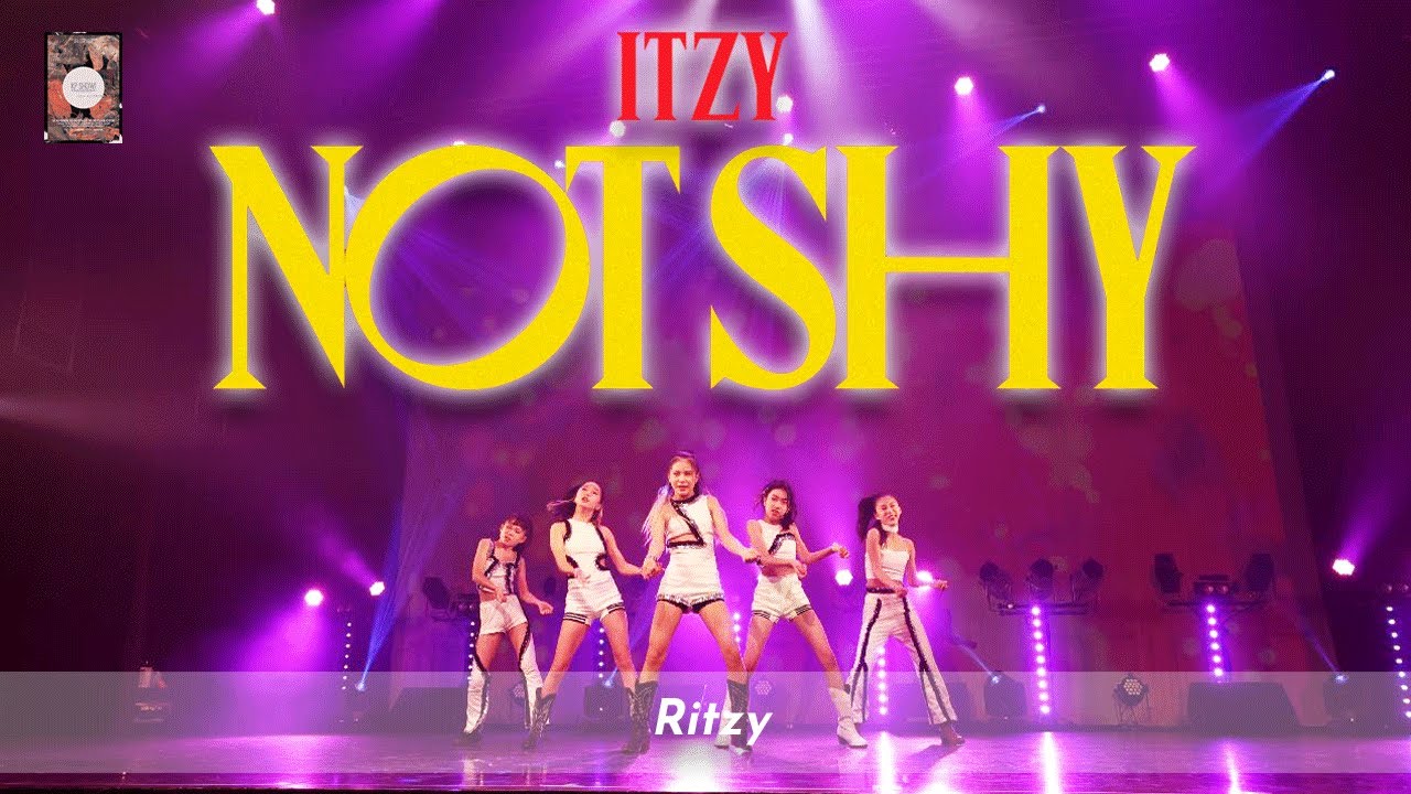 ITZY - Not Shy Dance Cover by Ritzy@KP SHOW! 2022 A/W - YouTube