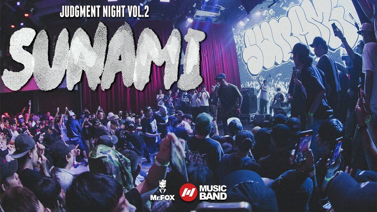SUNAMI l Concert JUDGMENT NIGHT Vol.2 l Mr.FOX Live House - YouTube