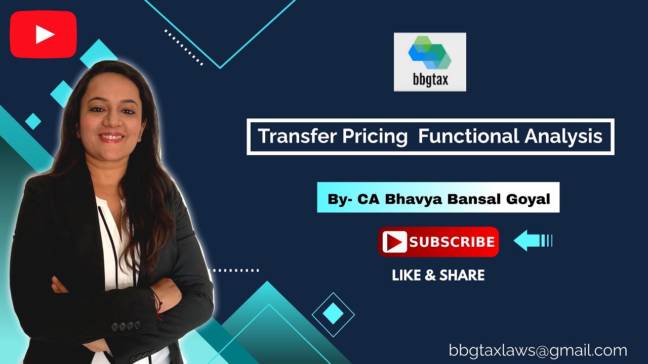 Transfer Pricing Functional / FAR Analysis [ TP / International tax ...