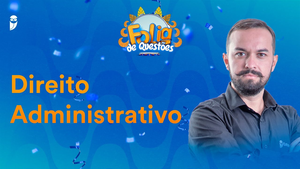 Direito Administrativo - Folia de Questões - Prof. Herbert Almeida - YouTube