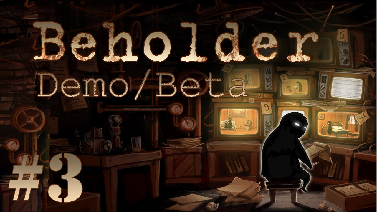 Let's Play Beholder (part 3 - Family Problems [beta]) - YouTube