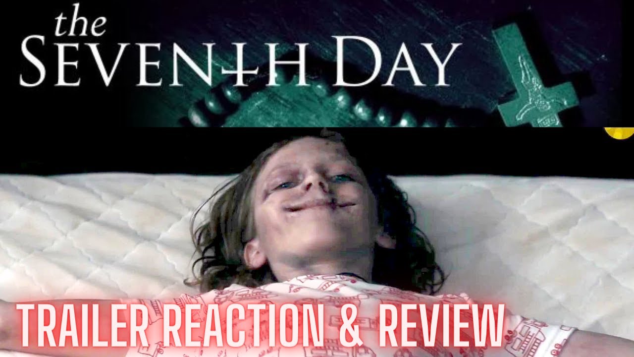 The Seventh Day | Horror Movie Trailer| 2021 | Reaction & Review by ...