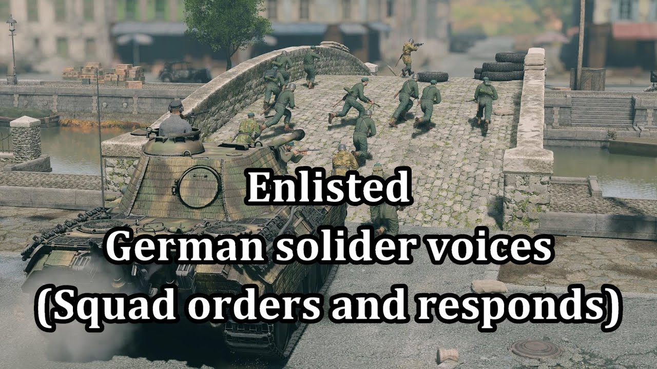 【Game】Enlisted - German solider voices translated Part 4 (Squad orders ...
