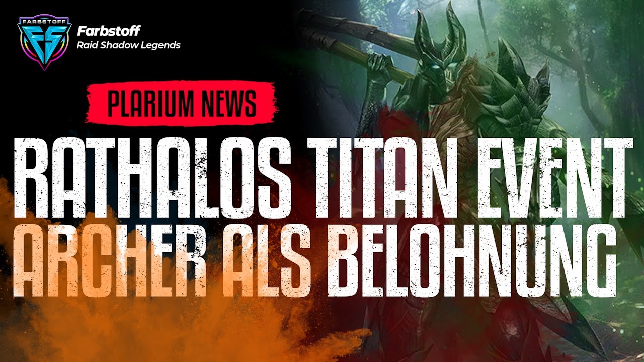 Raid: Shadow Legends - Rathalos Titan Event - Besser als gedacht - Archer Event kommt - Ohje ...