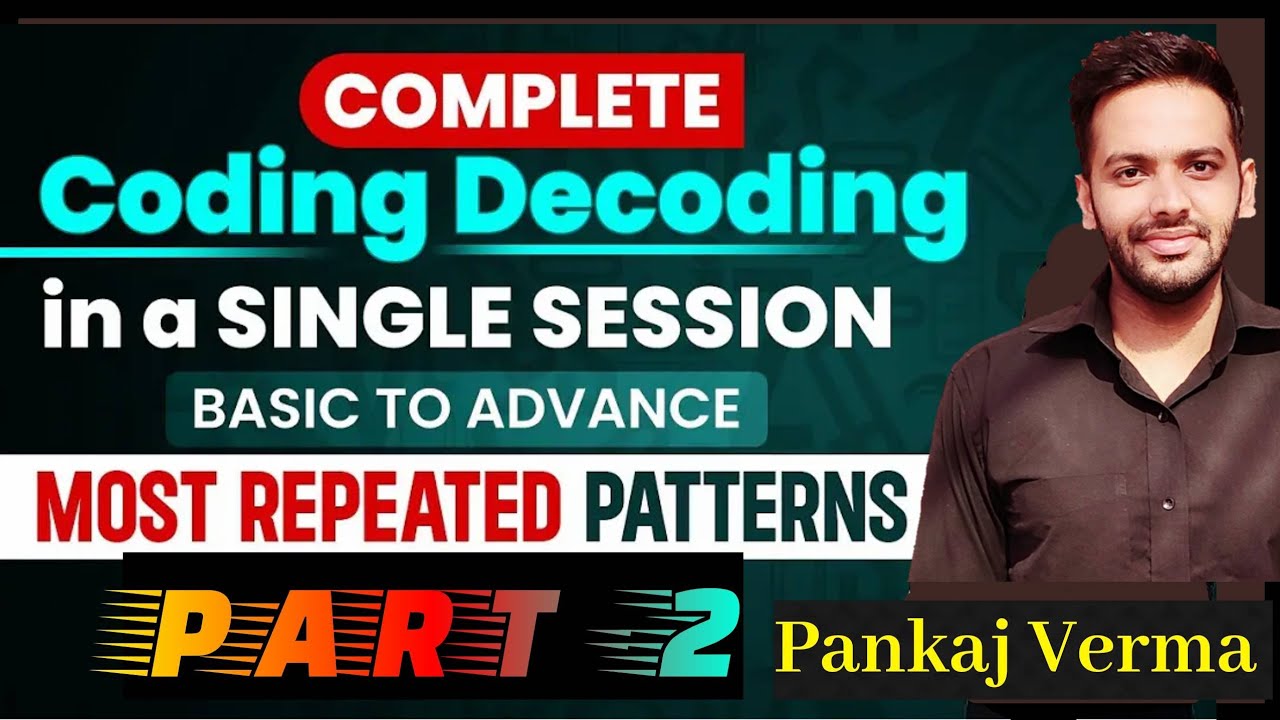 CODING DECODING PART 2 - YouTube