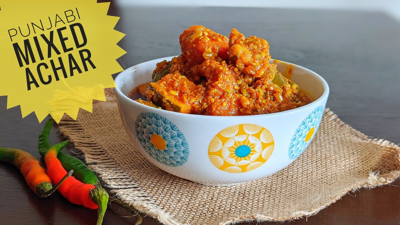 Punjabi Mixed Achar|Mixed Achar recipe| Restaurant style mixed Achar ...