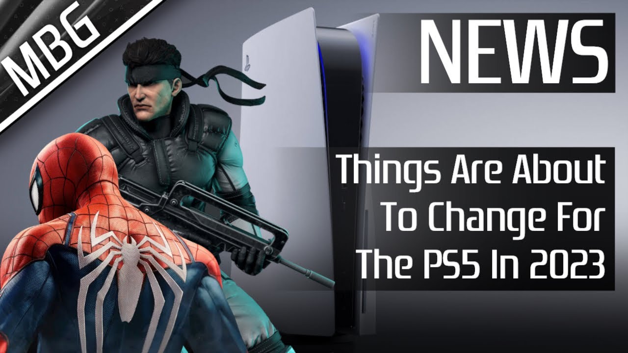 Things Are About To Change For The PS5 In 2023 - YouTube