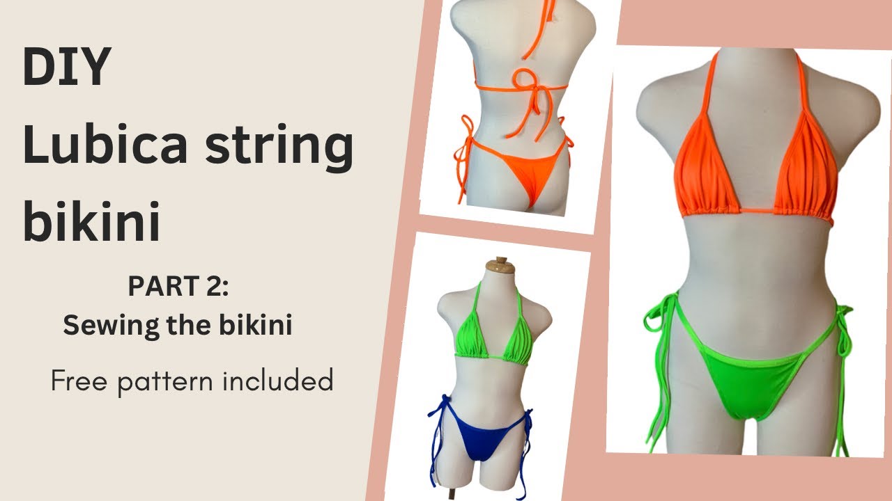 DIY Lubica bikini / PART 2: sewing a string bikini / sewing pattern included - YouTube