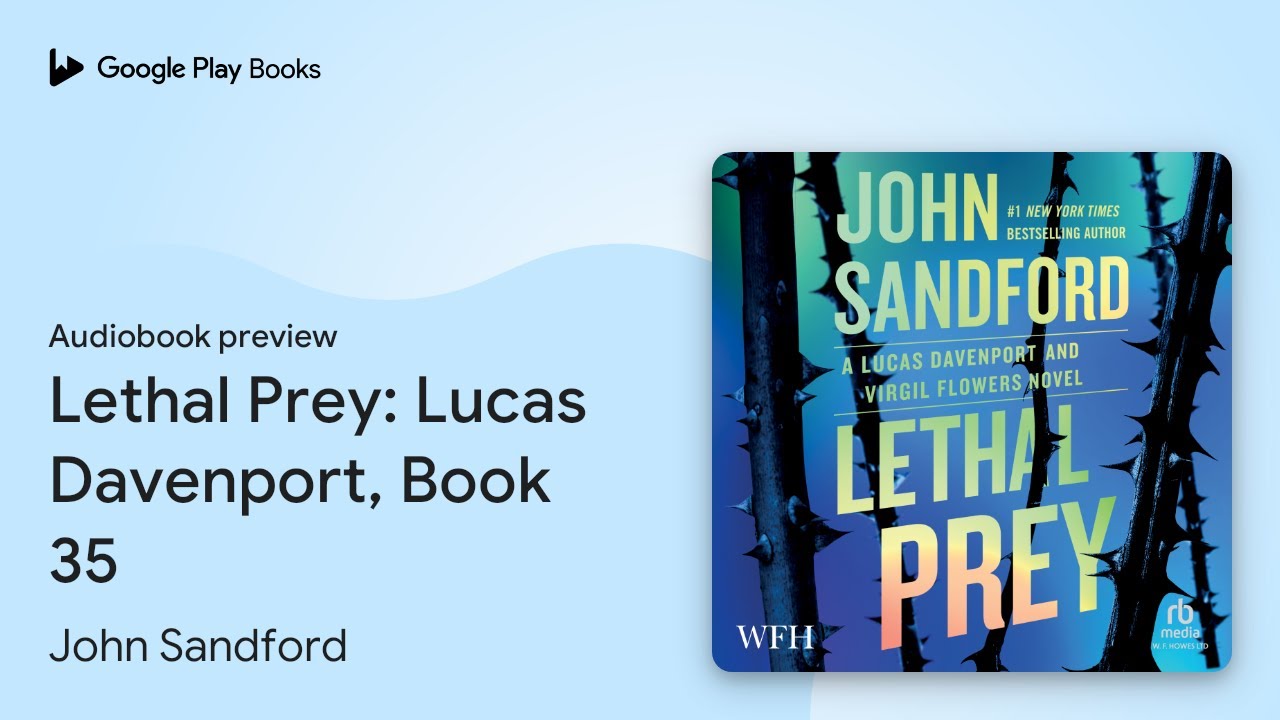 Lethal Prey: Lucas Davenport, Book 35 by John Sandford · Audiobook ...